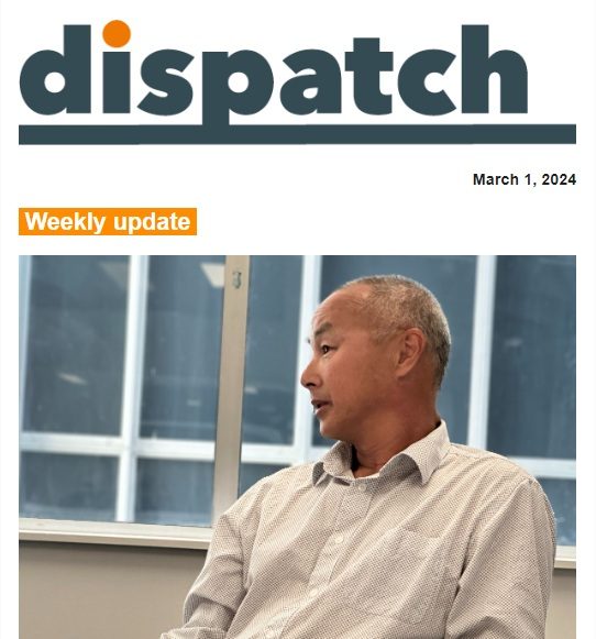 Dispatch March 1, 2024 - Ia Ara Aotearoa Transporting New Zealand Inc
